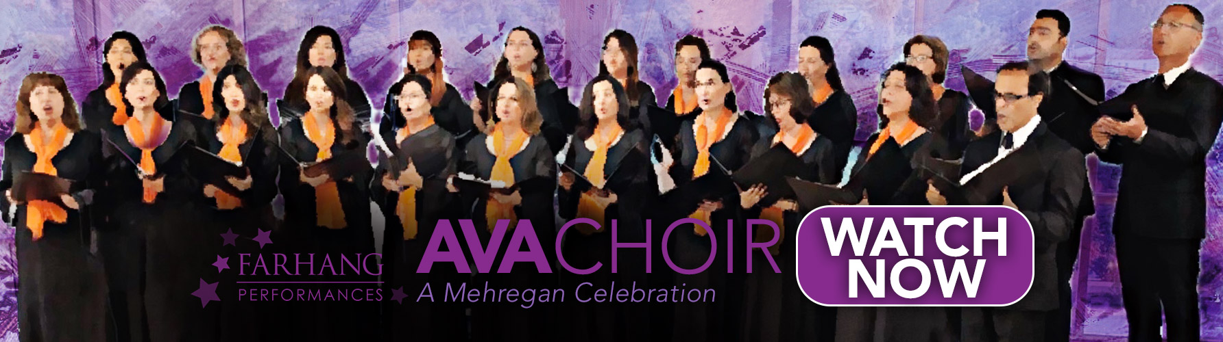 Ava Choir - A Mehregan Celebration | Farhang Performances | Programs